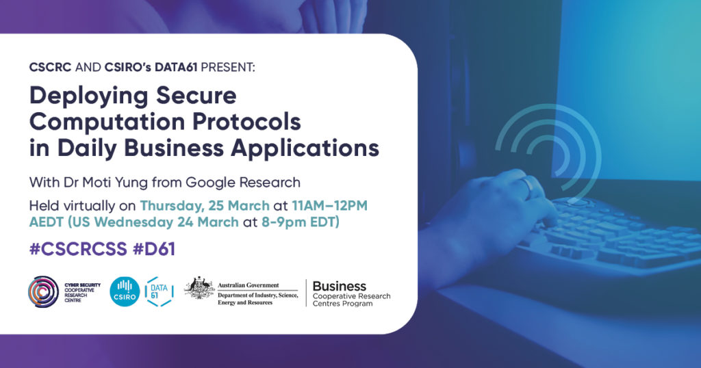 On Deploying Secure Computation Protocols in Daily Business Applications – Cybersecurity and ...